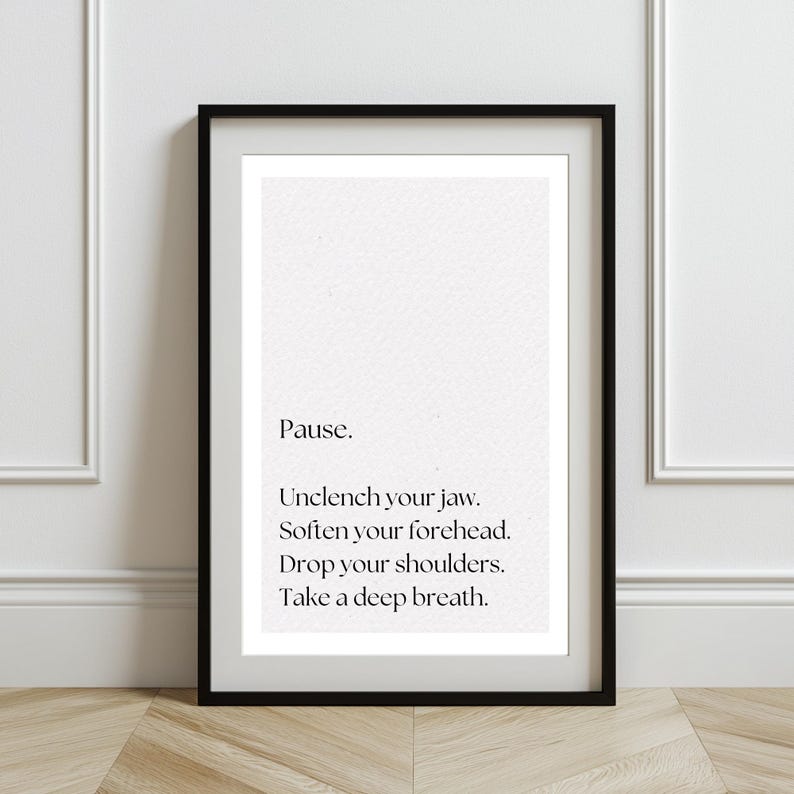 Pause Unclench Your Jaw Art Print | Daily Reminders Affirmation Poster ...