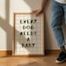 Every Dog Needs A Baby Print, Baby Announcement, Neutral Watercolor ...