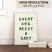 Every Dog Needs A Baby Print, Baby Announcement, Green Watercolor ...