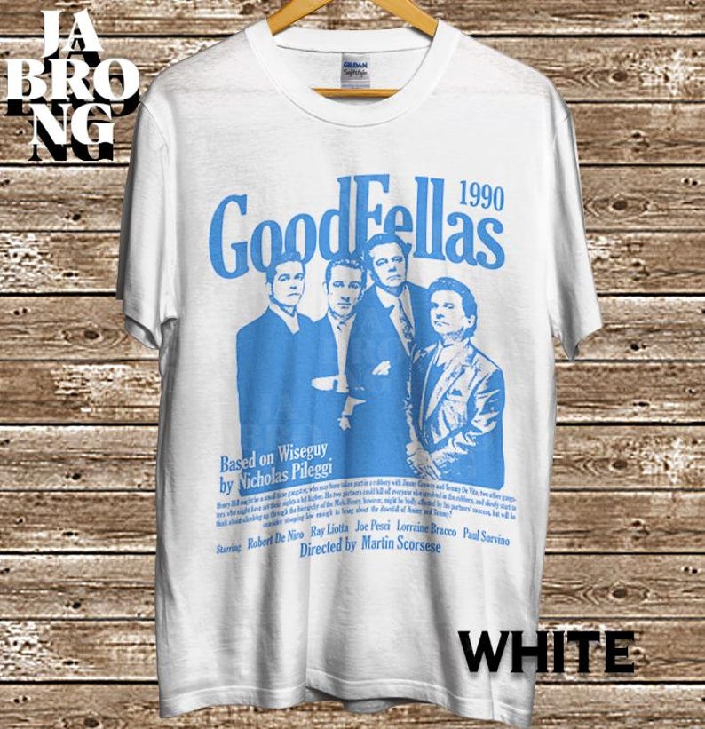 Retro Goodfellas Movie Handmade Graphic T-shirt | the Godfather Quotes ...