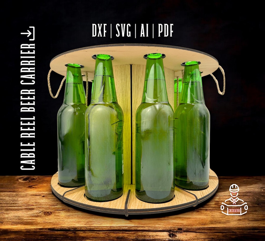 Beer Bottle Holder Pattern, Laser Cut SVG DXF Files. Cable Reel Beer ...