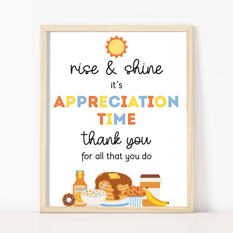 Breakfast Appreciation Sign Printable, Rise and Shine Thank You Sign ...