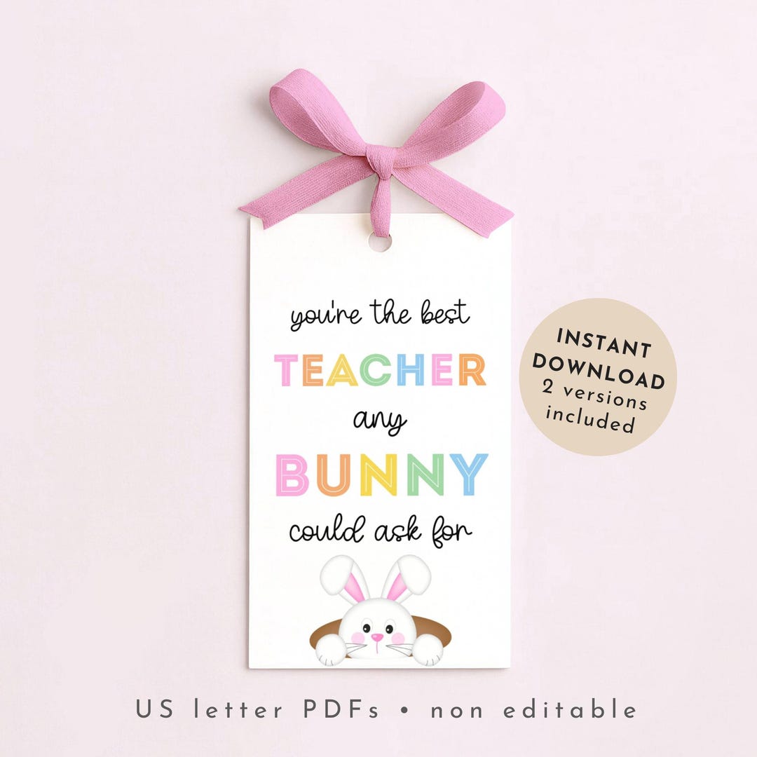 Teacher Easter Gift Tag Printable, Digital to From Tags, Instant ...