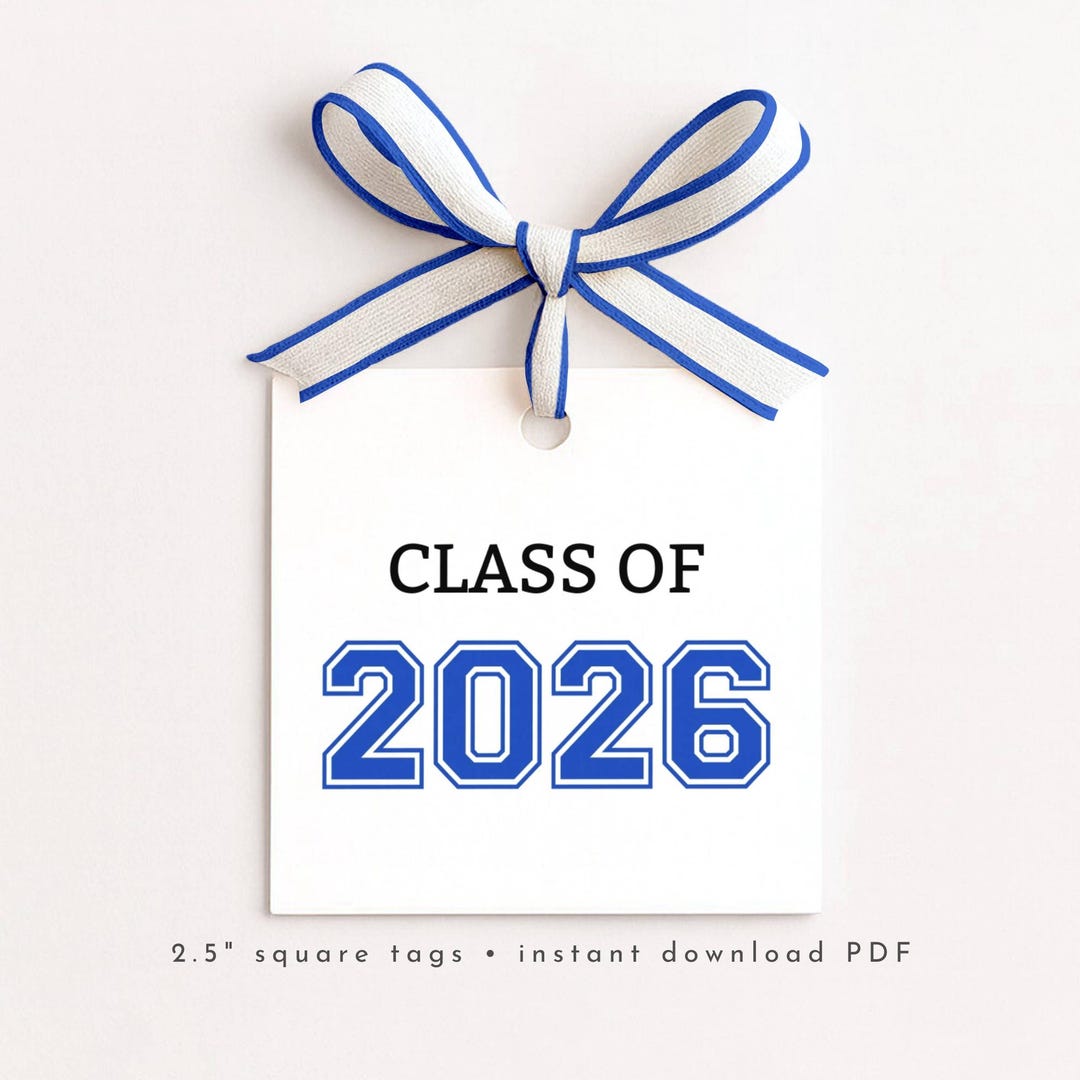 Royal Blue Class of 2026 Tag Printable, Minimal Graduation Gift Tags ...