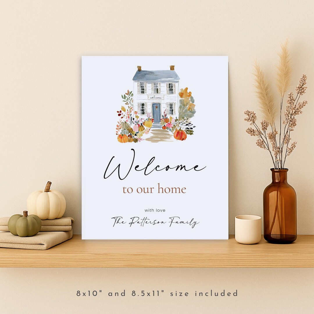 Fall Welcome to Our Home Sign Printable, Editable Welcome Sign Fall ...