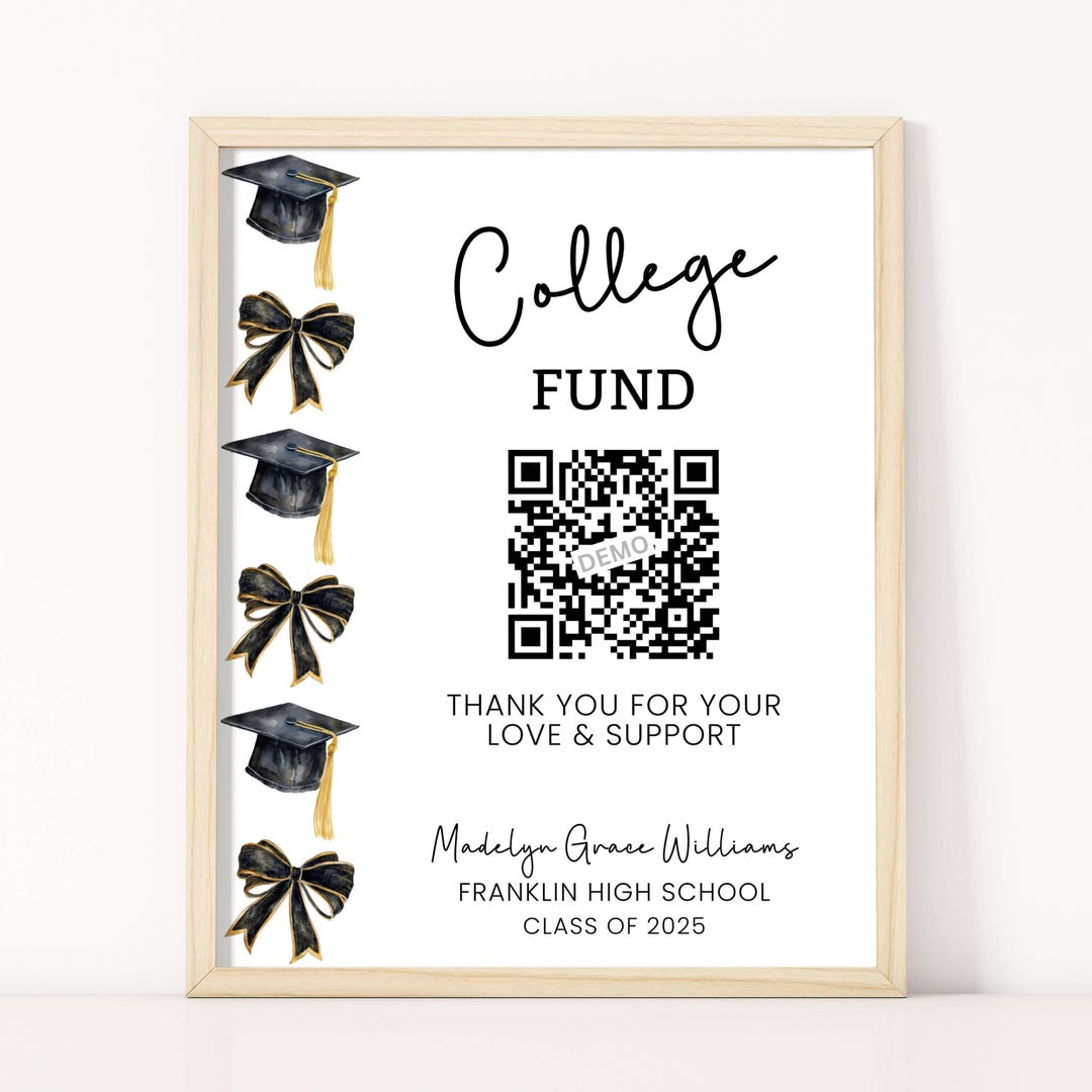 College Fund Sign, Editable QR Code Sign for Graduation Party ...