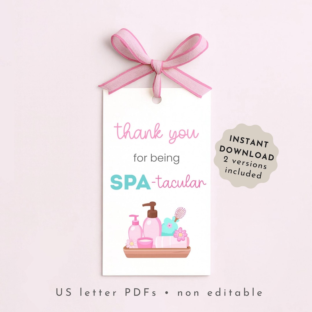 Spa Thank You Tag Printable, Spa-tacular Gift Tags for Teacher ...