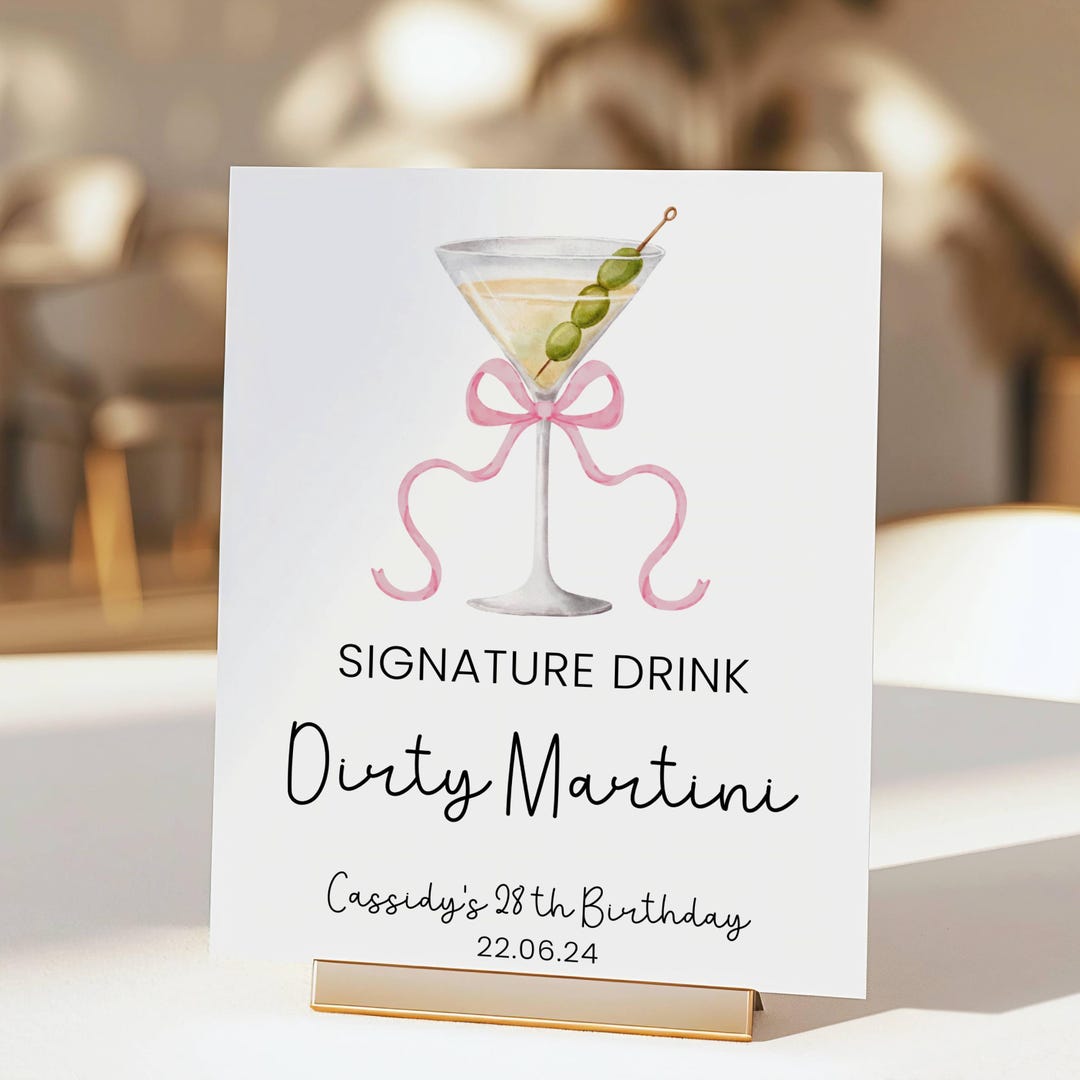 Martini Signature Drink Sign, Editable Martini Birthday Sign, Printable ...