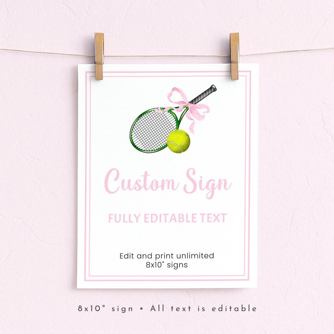 Pink Tennis Sign Printable, Editable Custom Sign for Birthday Party ...