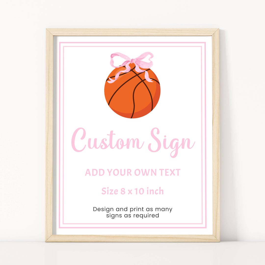 Editable Basketball Sign, Pink Basketball Custom Sign, Girl Basketball ...