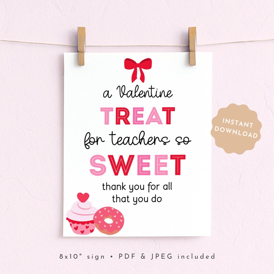 Valentines Day Teacher Appreciation Sign Printable, Valentine Thank You ...