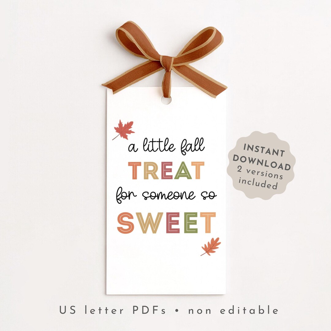 Fall Treat Tag Printable, A Little Treat for Someone Sweet Tag, Autumn ...