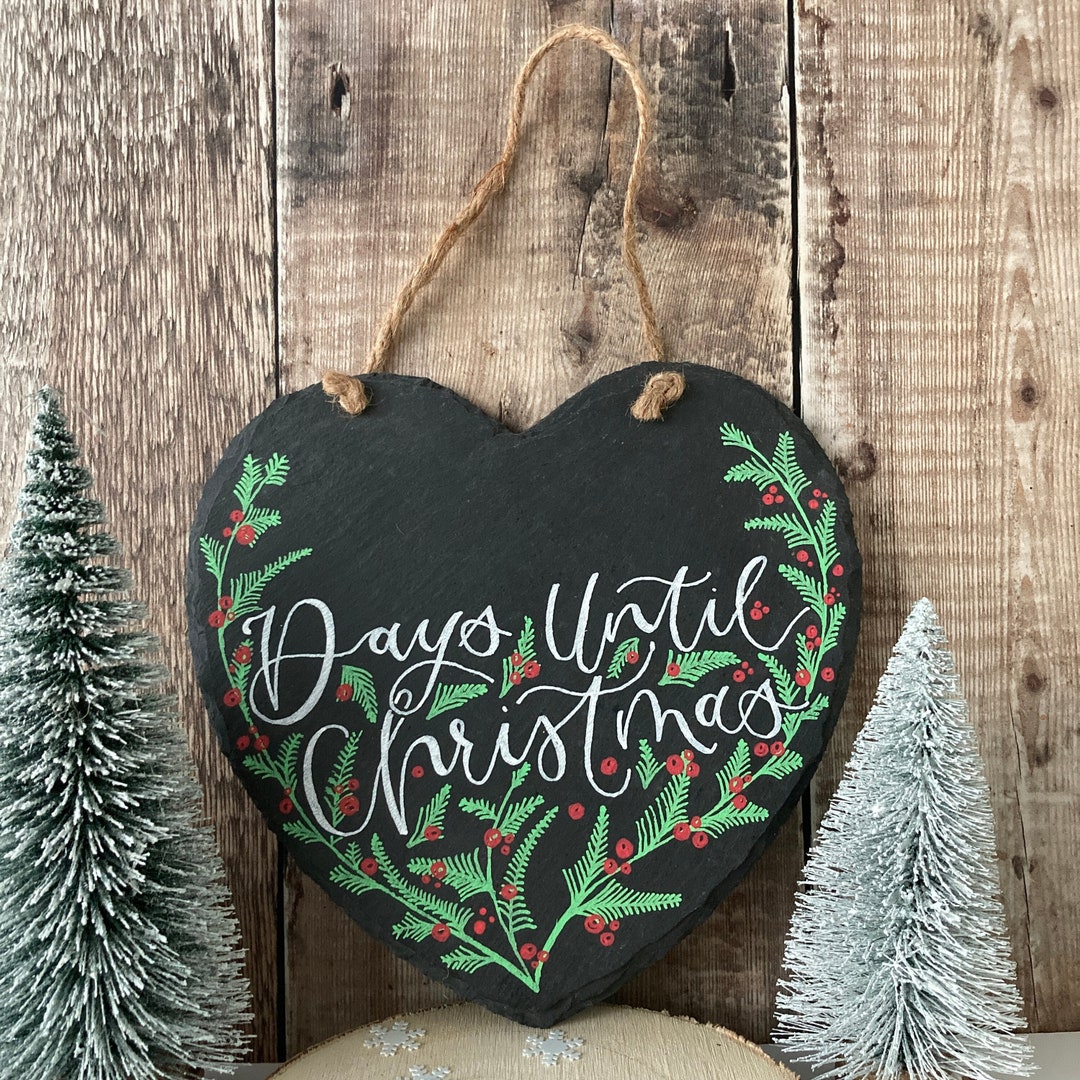 Personalised Slate Christmas Countdown Sign: Heart Decoration, Days ...