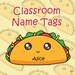Name Tags Tacos | Classroom Name Tags | Desk Plates - Etsy