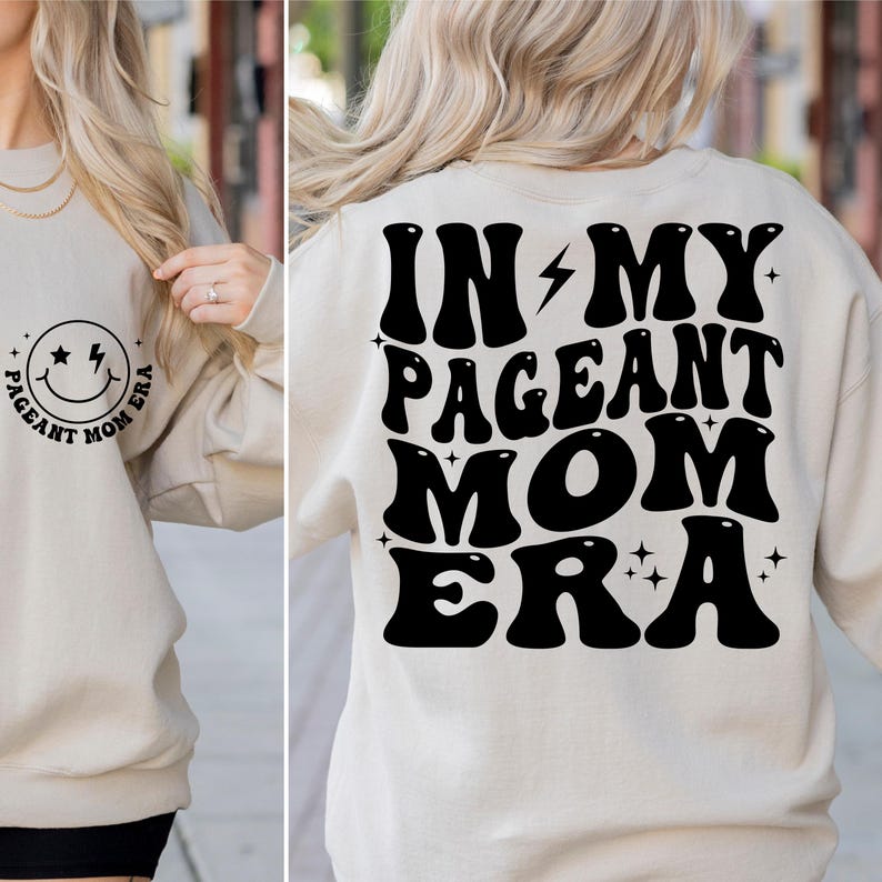 In My Pageant Mom Era Svg, Pageant Mom Png, Beauty Contest Parent Svg ...