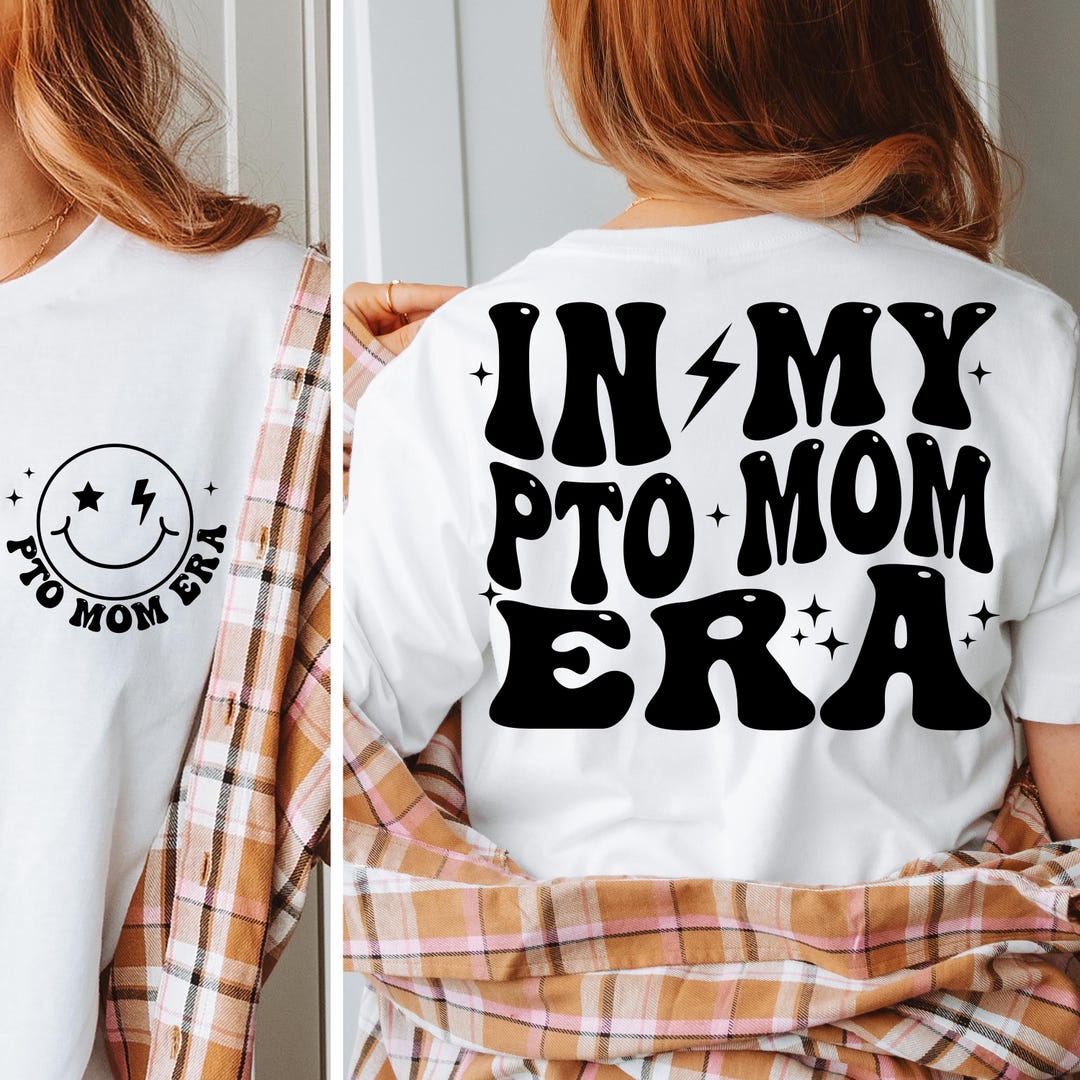 In My PTO Mom Era Svg, PTO Mom Png, Parent Teacher Organization Mom Svg ...