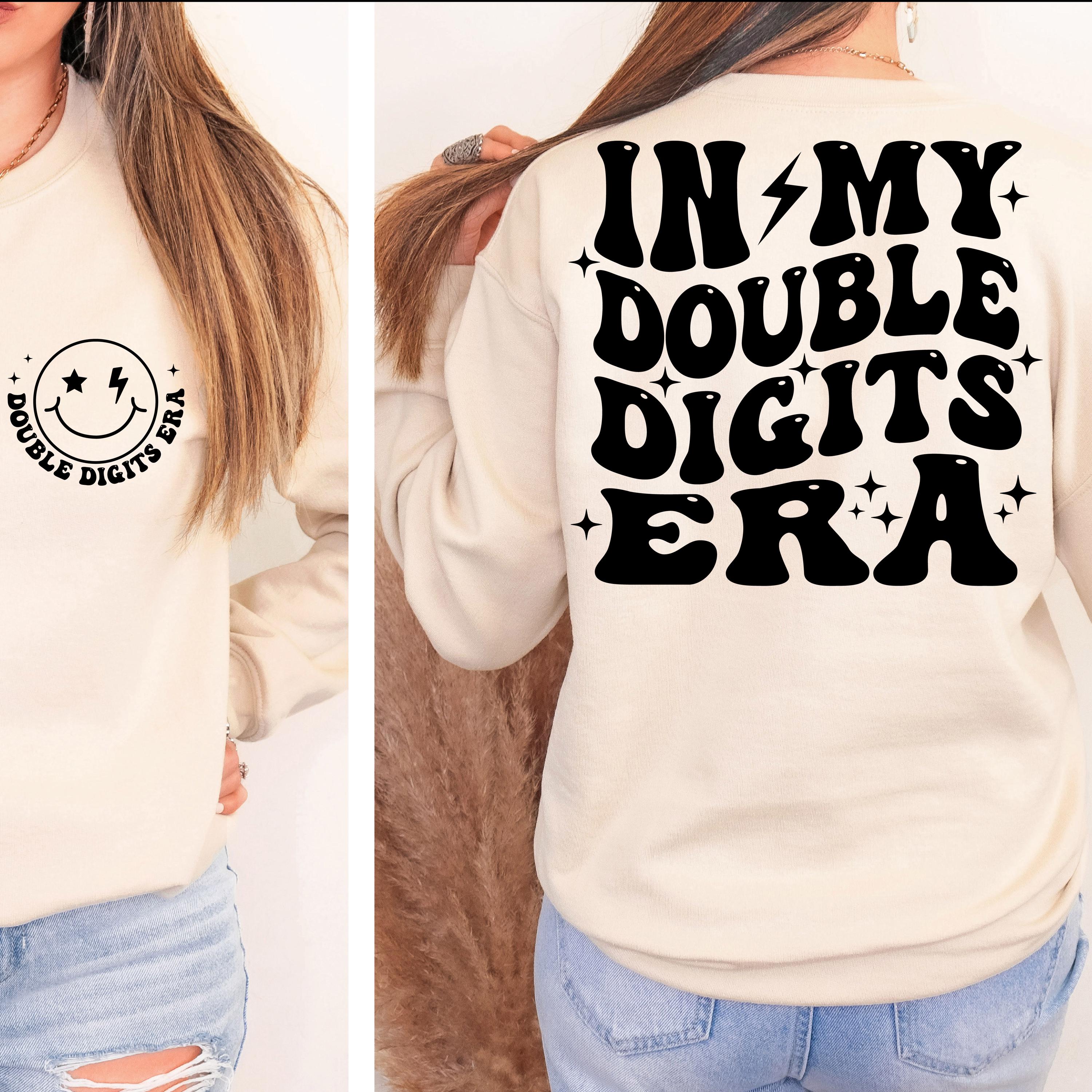 In My Double Digits Era SVG, Double Digits SVG, Double Digits Era PNG ...