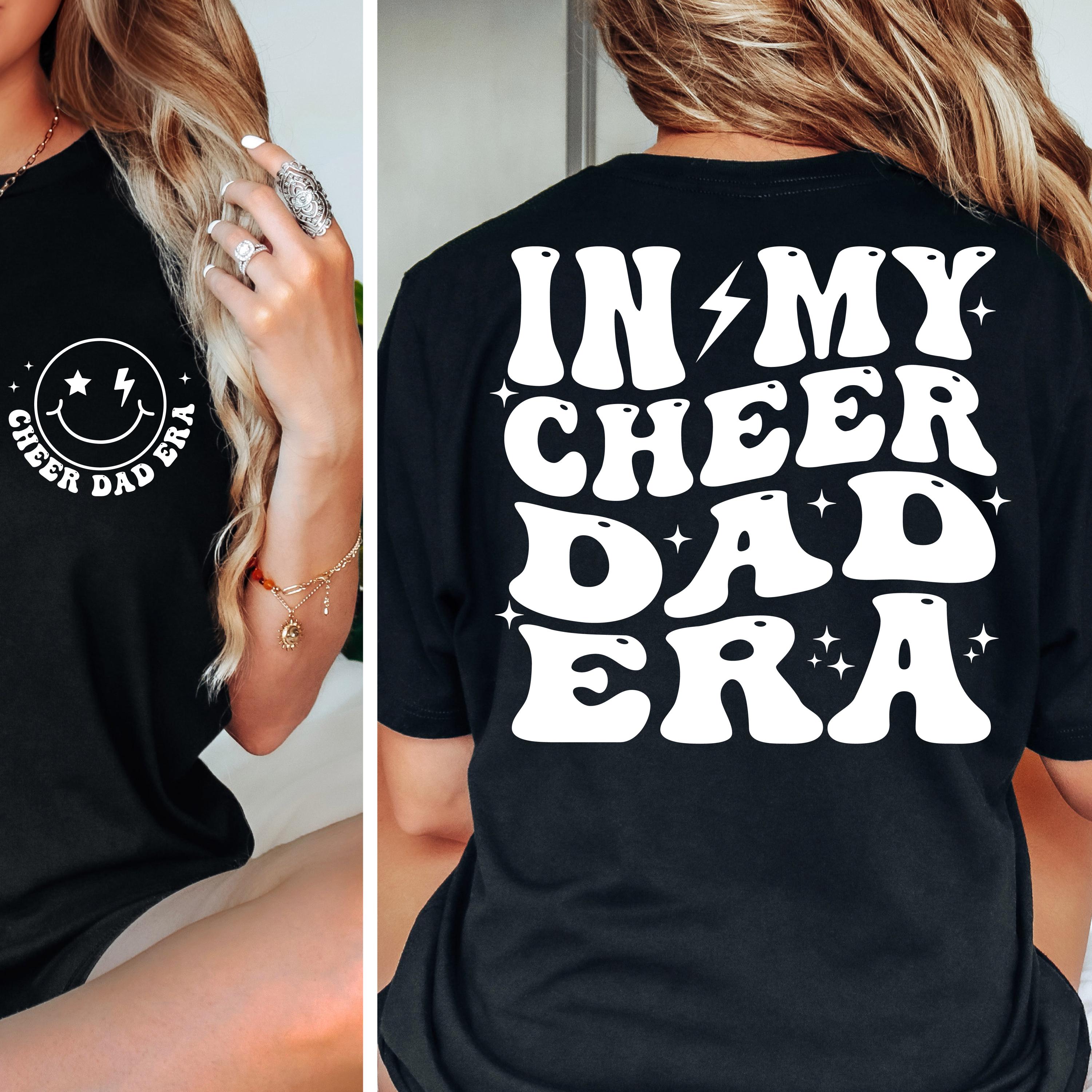 In My Cheer Dad Era Svg Png, Cheerleader Father Svg, Cheer Dad Shirt ...