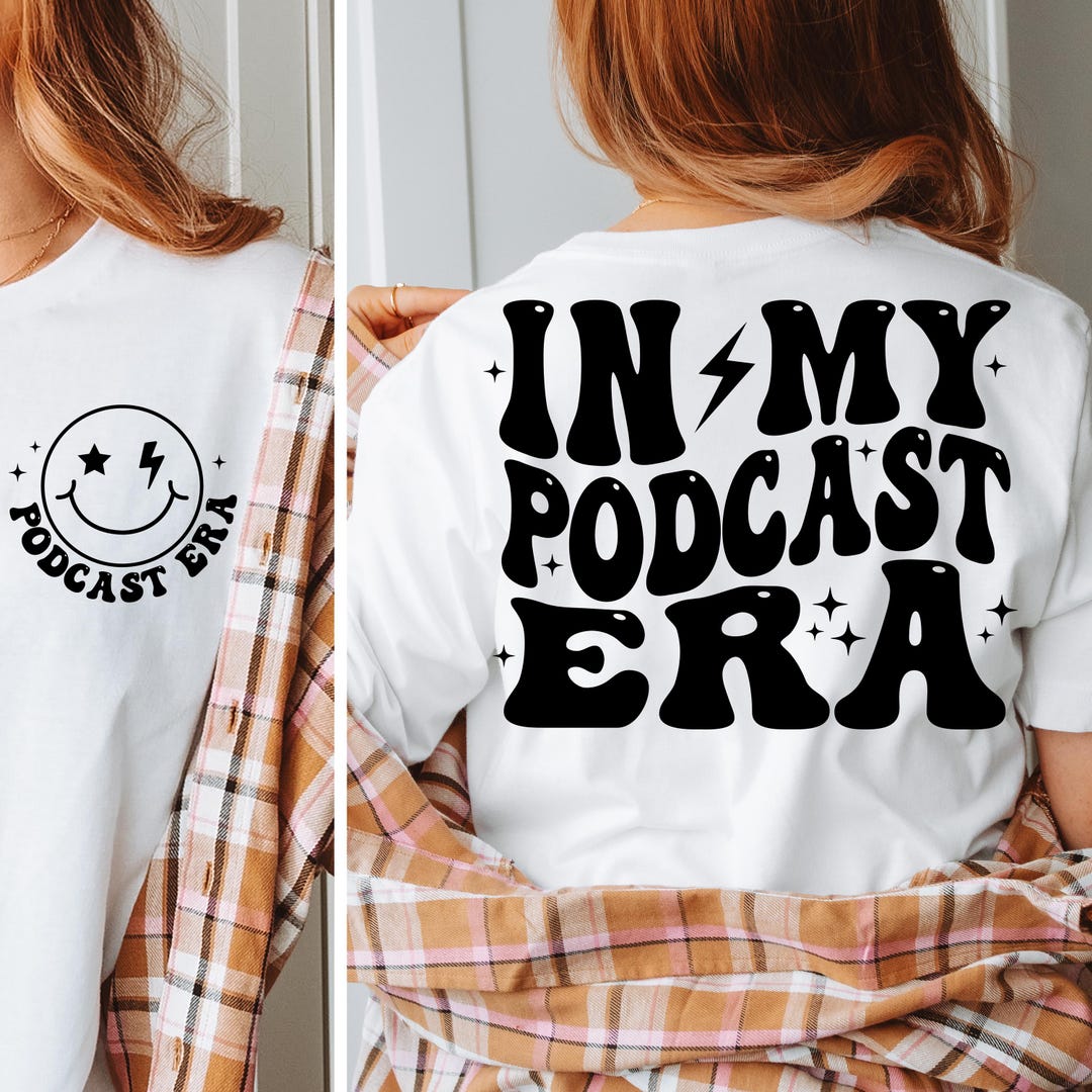 In My Podcast Era Svg Png, Podcast Svg, Audio Show Svg, Broadcast Shirt ...