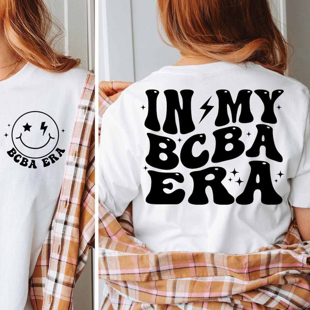 In My BCBA Era Svg, BCBA Png, Board Certified Behavior Analyst Svg ...