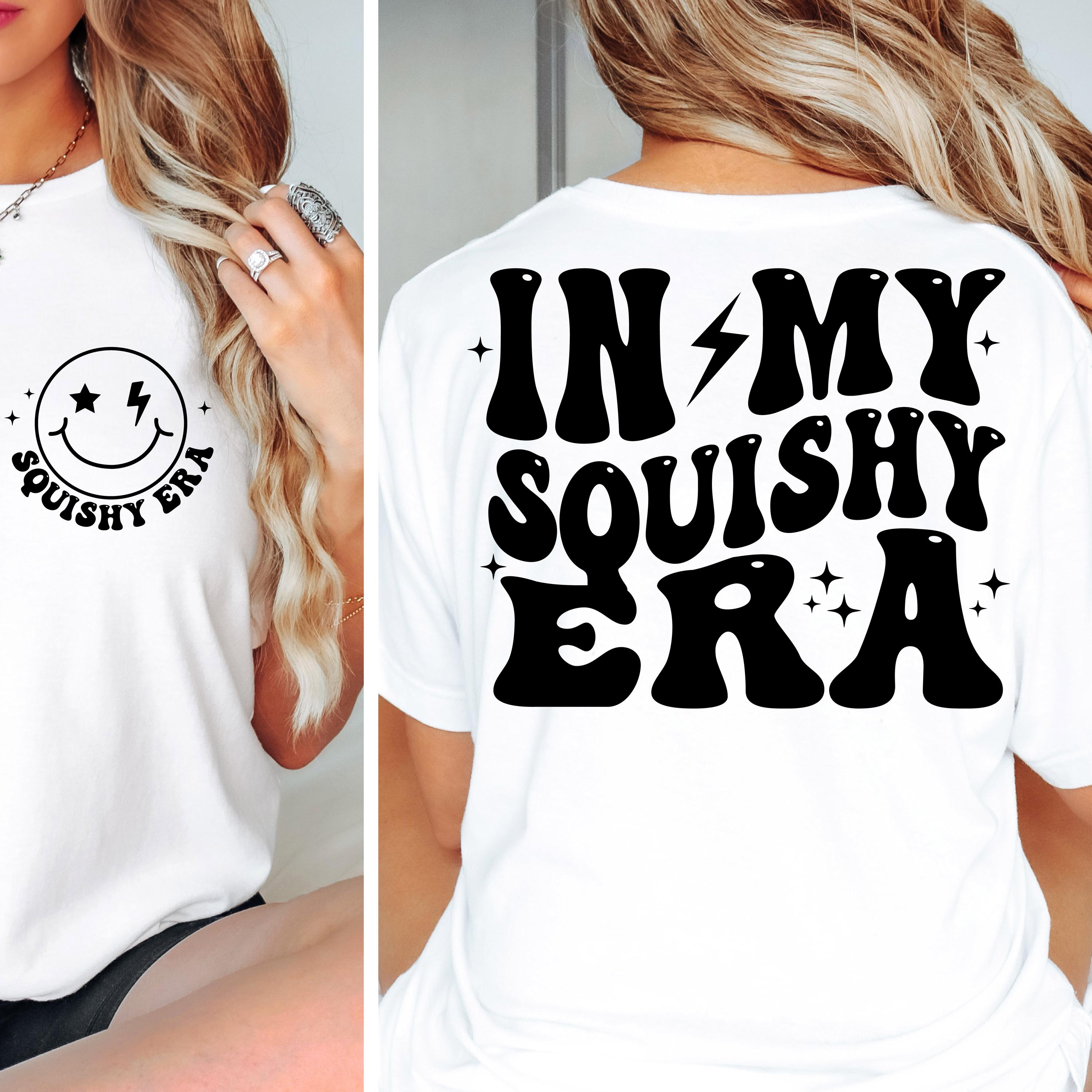 In My Squishy Era Svg, Squishy Png, Squeezy Svg, Squishy Shirt Svg ...