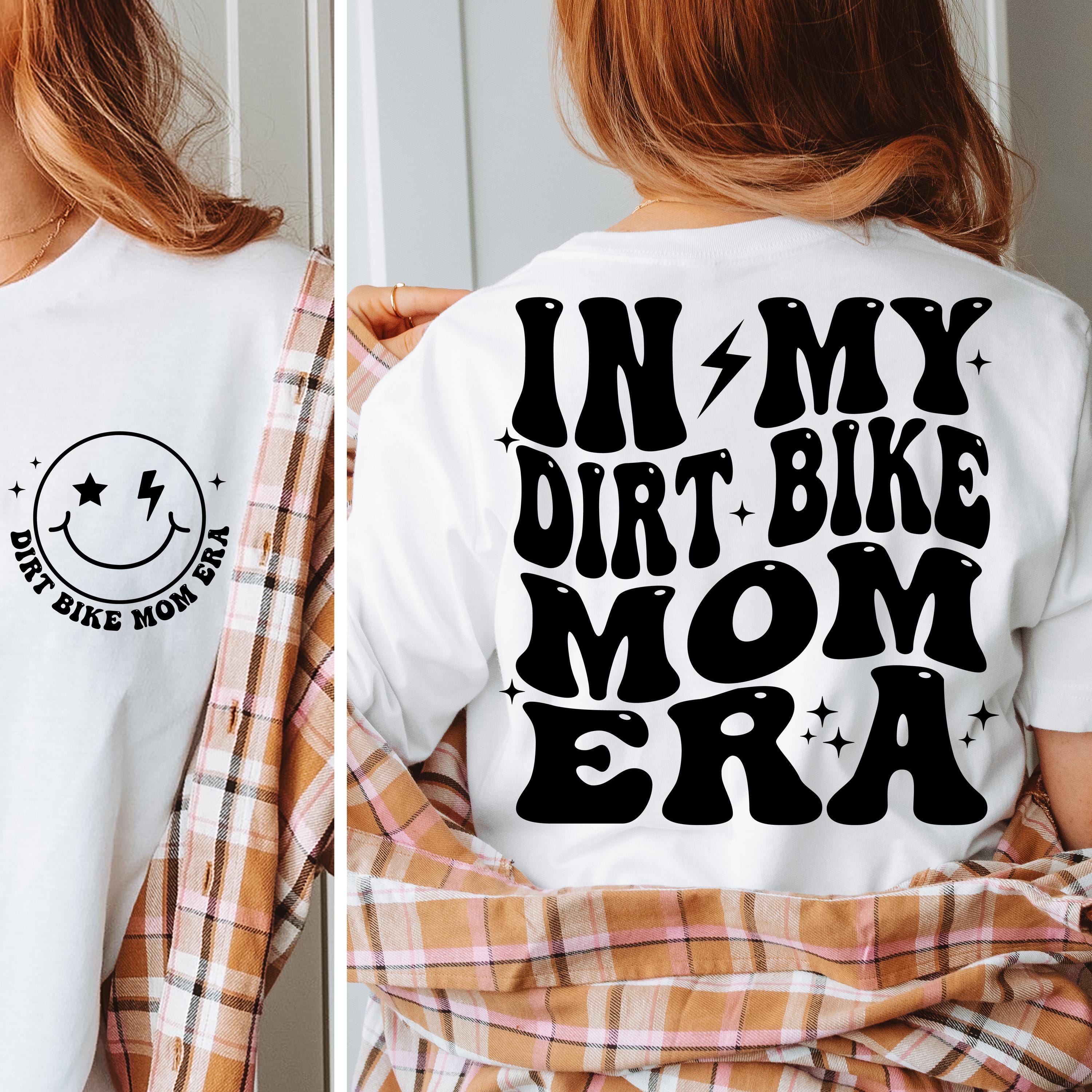 In My Dirt Bike Mom Era Svg Png, Motocross Mom Svg, Dirt Biking Mother ...