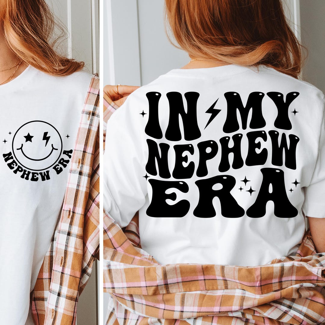 In My Nephew Era SVG, PNG, EPS, Nephew Shirt Png, Best Nephew Svg, Cool ...