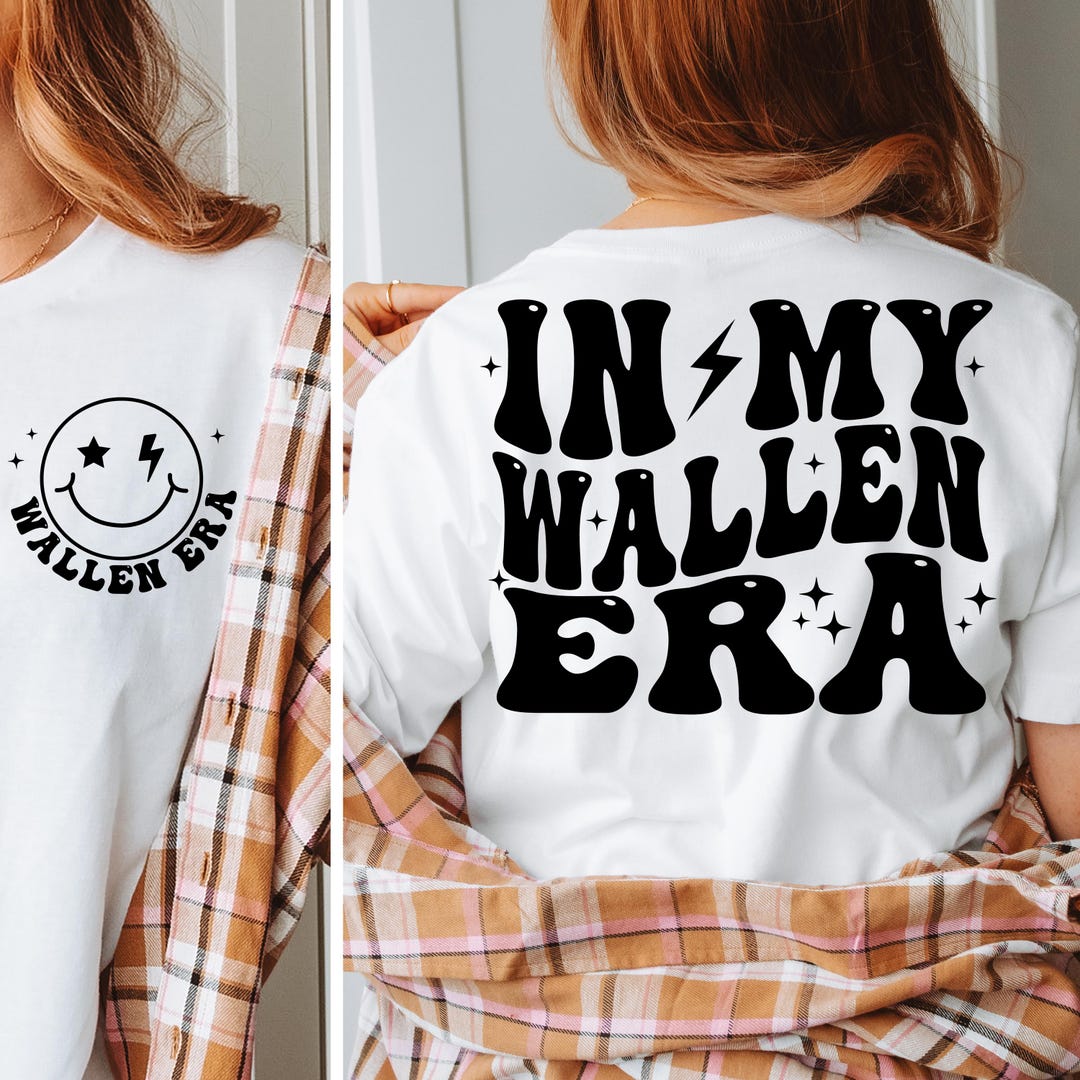 In My Wallen Era Svg Png, Wallen Svg, Wallen Svg, Wallen Shirt Svg ...