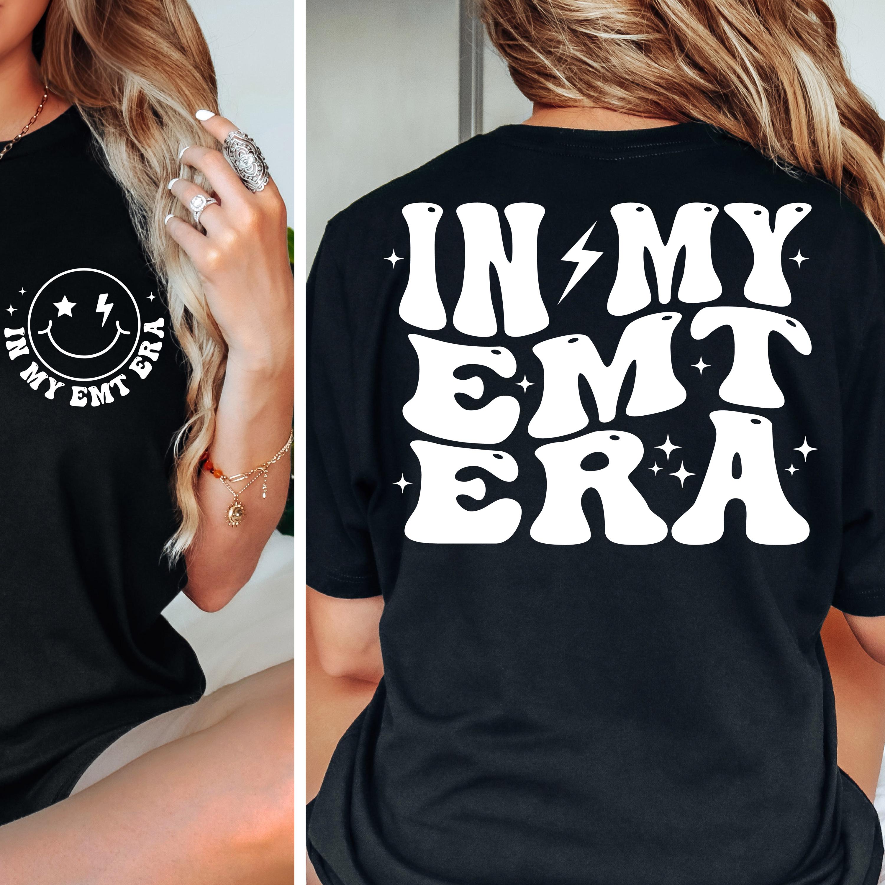 In My EMT Era Svg Png, EMT Svg, Emergency Medical Technician Svg ...