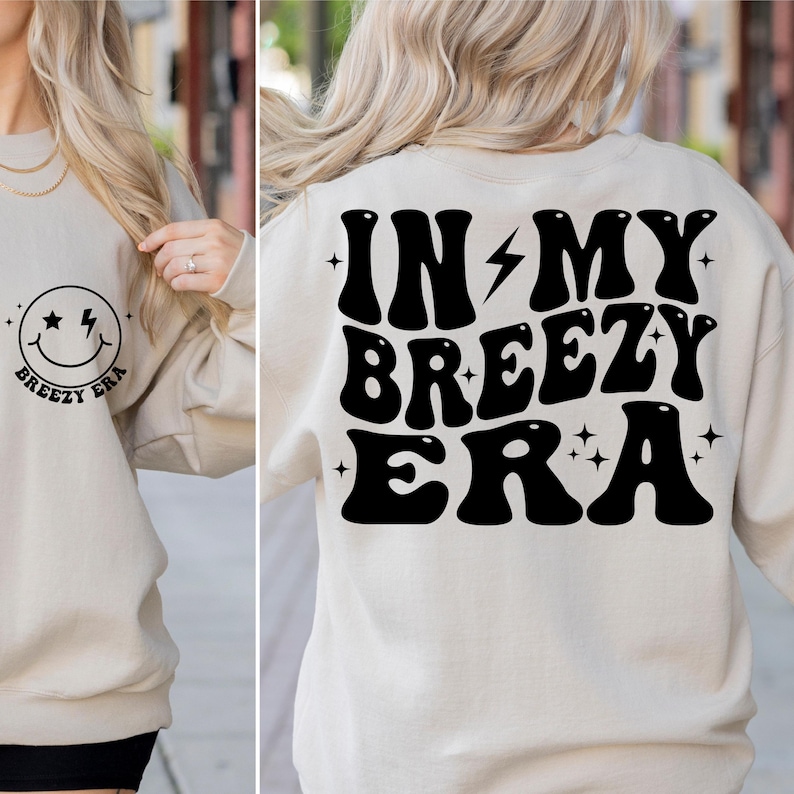 In My Breezy Era Svg Png, Windy Svg, Airy Shirt Png Svg, Funny Breezy ...