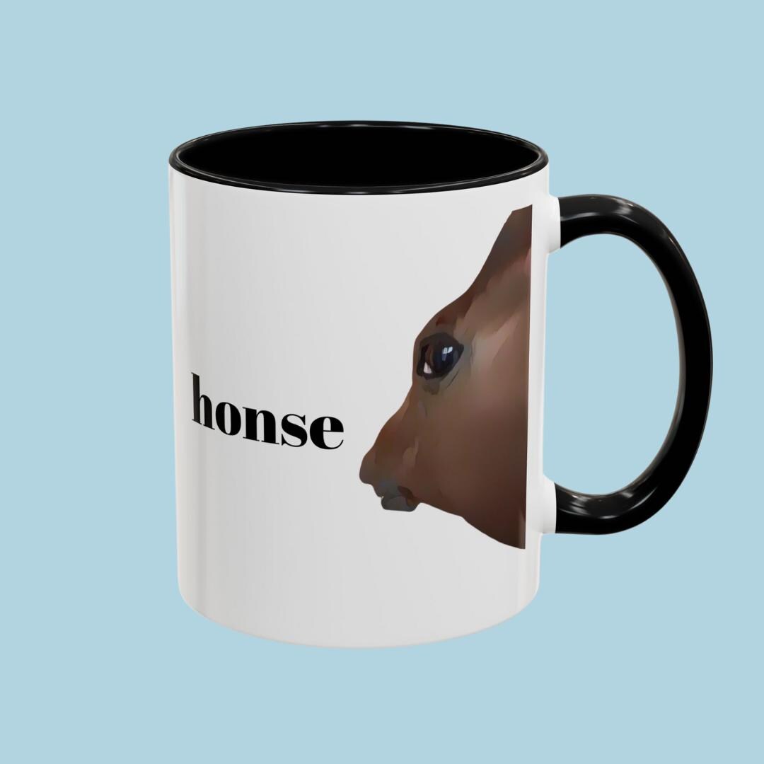 Honse Mug, Funny Joke Gift, Tiktok Horse Meme, Accent Coffee Mug (11 Oz ...