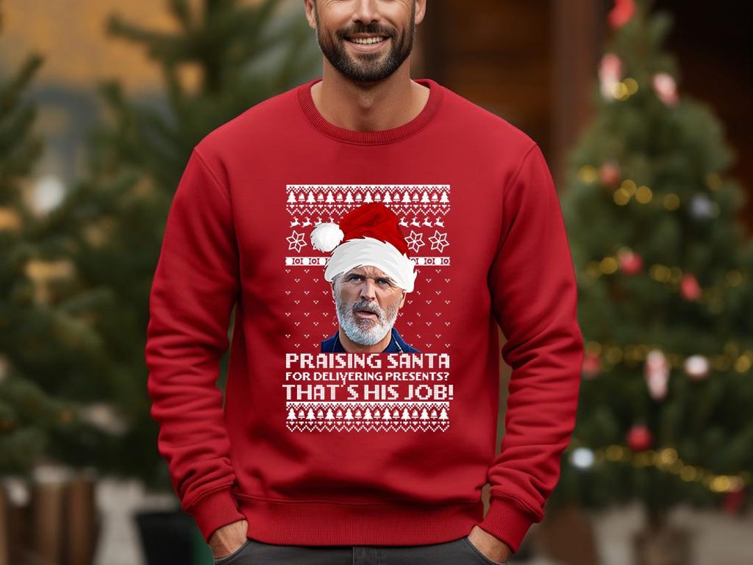 Roy Keane Christmas Ugly Sweater, Roy Keane Praising Santa Funny ...
