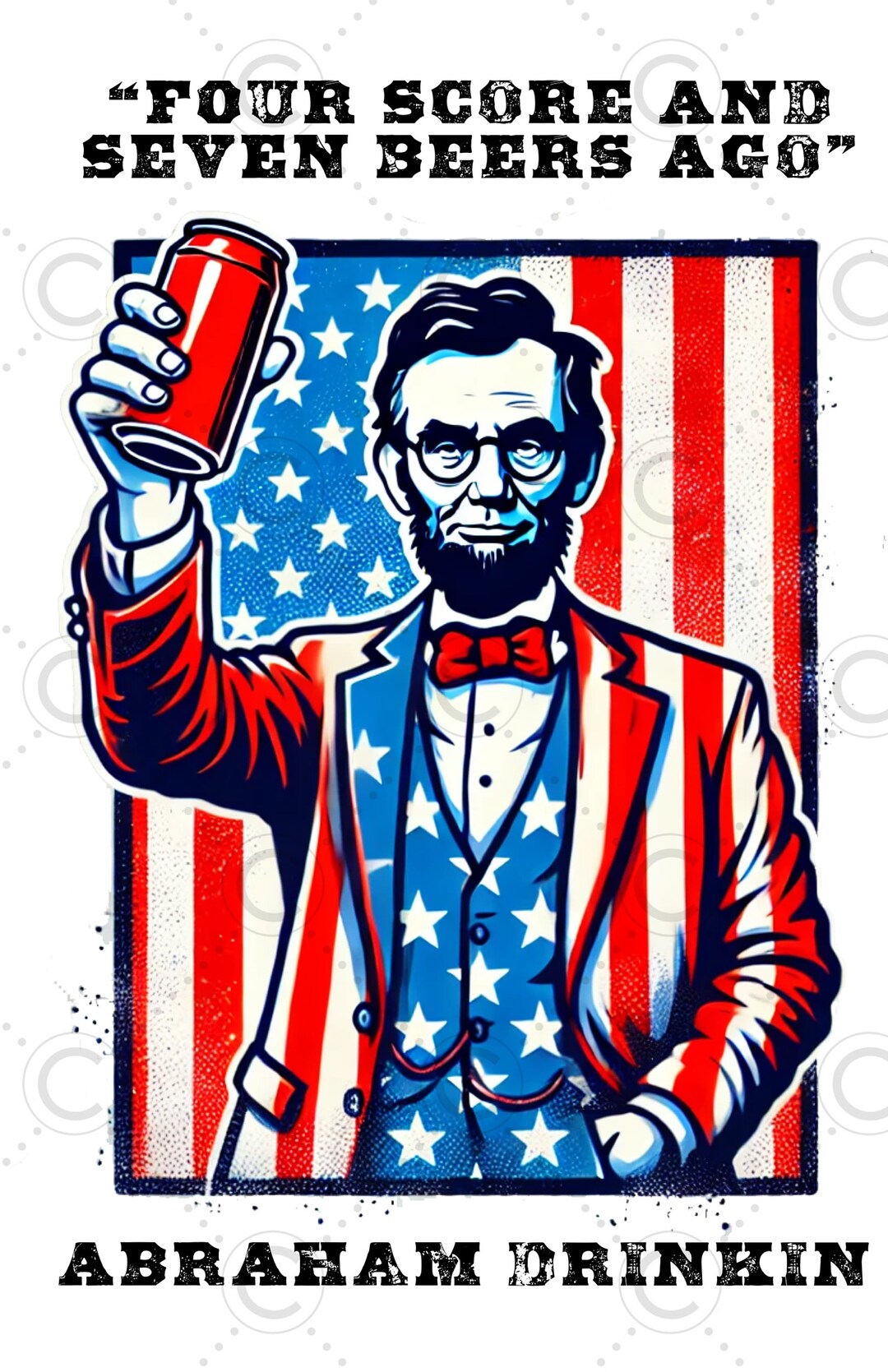 Abraham Drinkin 4th of July Png for Printing/sublimation **digital File ...
