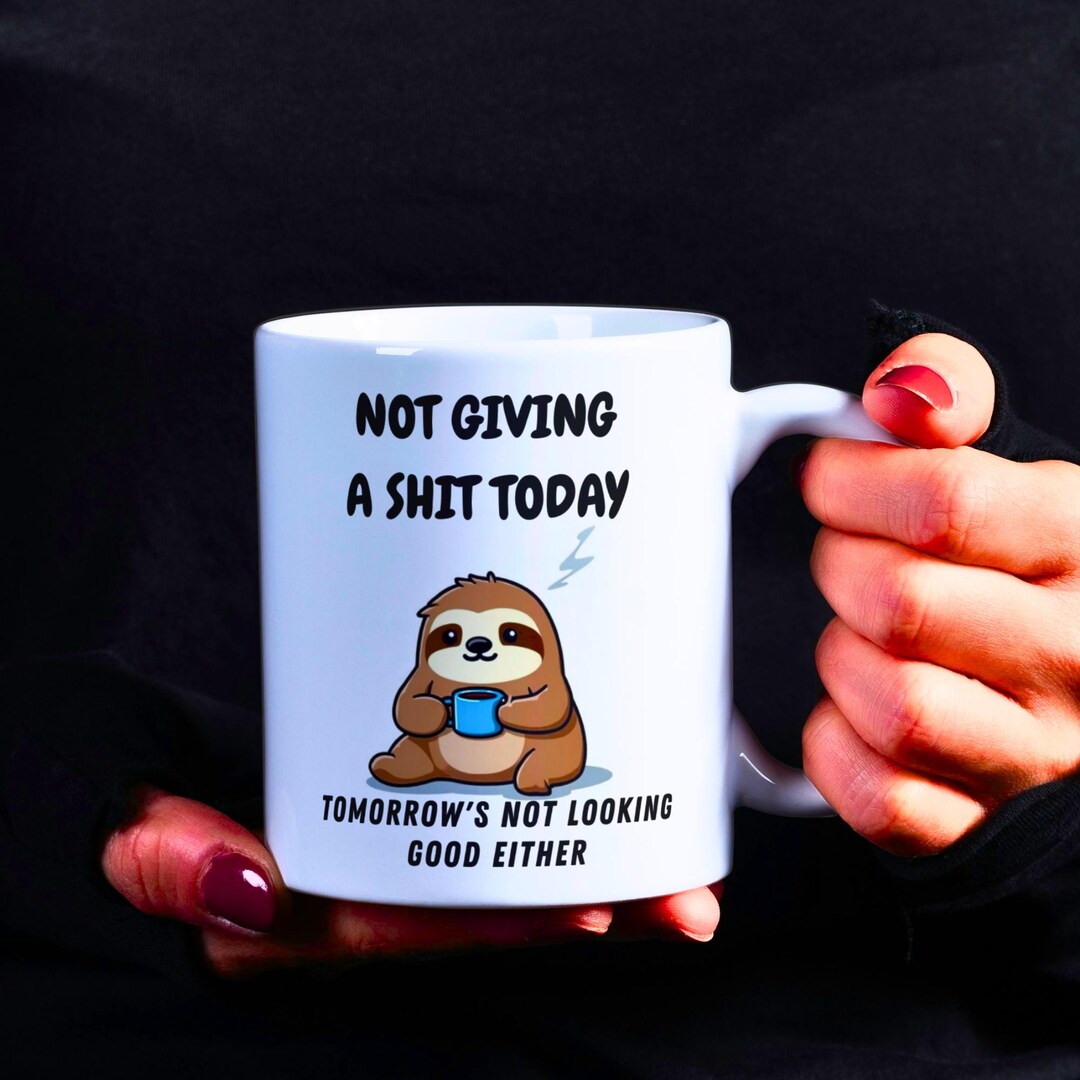 Funny Sloth Mug Wrap PNG | 11oz Coffee Cup Sublimation Design ...