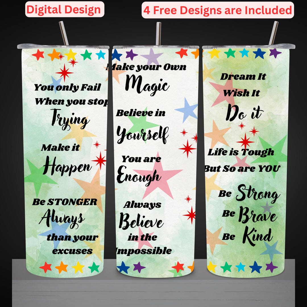 Inspirational Quote Tumbler Wrap PNG, Motivational Star Design (20oz ...
