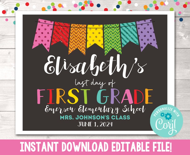 Printable Last Day of 1st Grade Sign Instant Download - Etsy