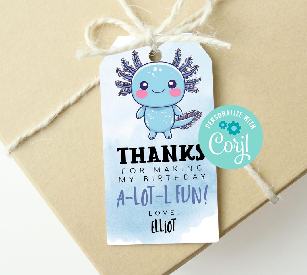 Editable Axolotl Birthday Favor Tag: Instant Download - Etsy