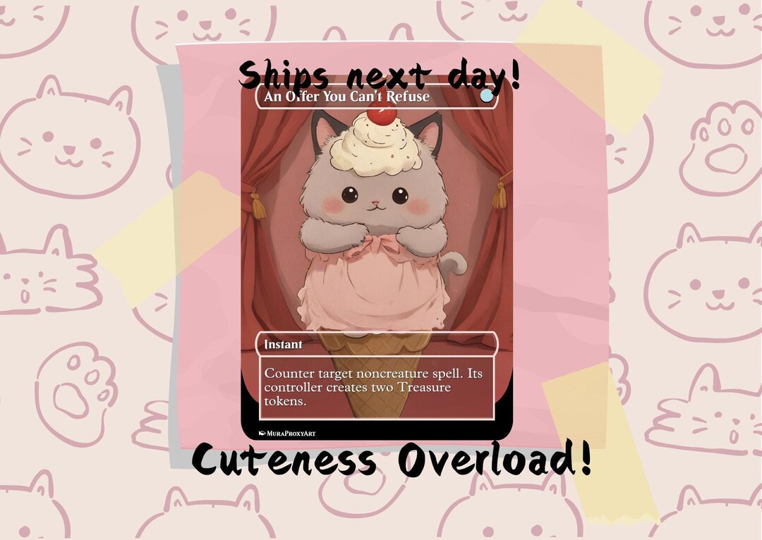 An Offer You Can’t Refuse - Cute Proxy | Custom Alter Full Art Card ...