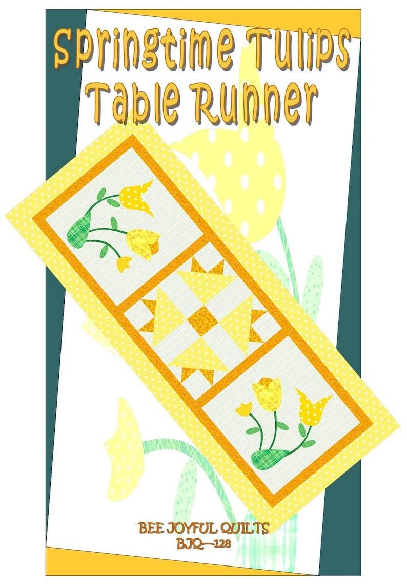 SPRING TIME TULIPS Table Runner Pattern - B J Q 128 --- Printable ...