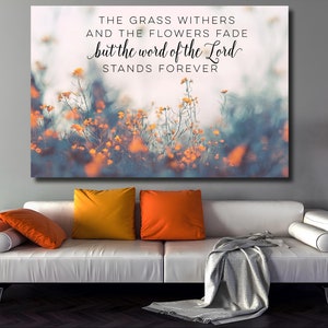 Christian Bible Verse Sign for Home Wall Decor/the Grass Withers and ...