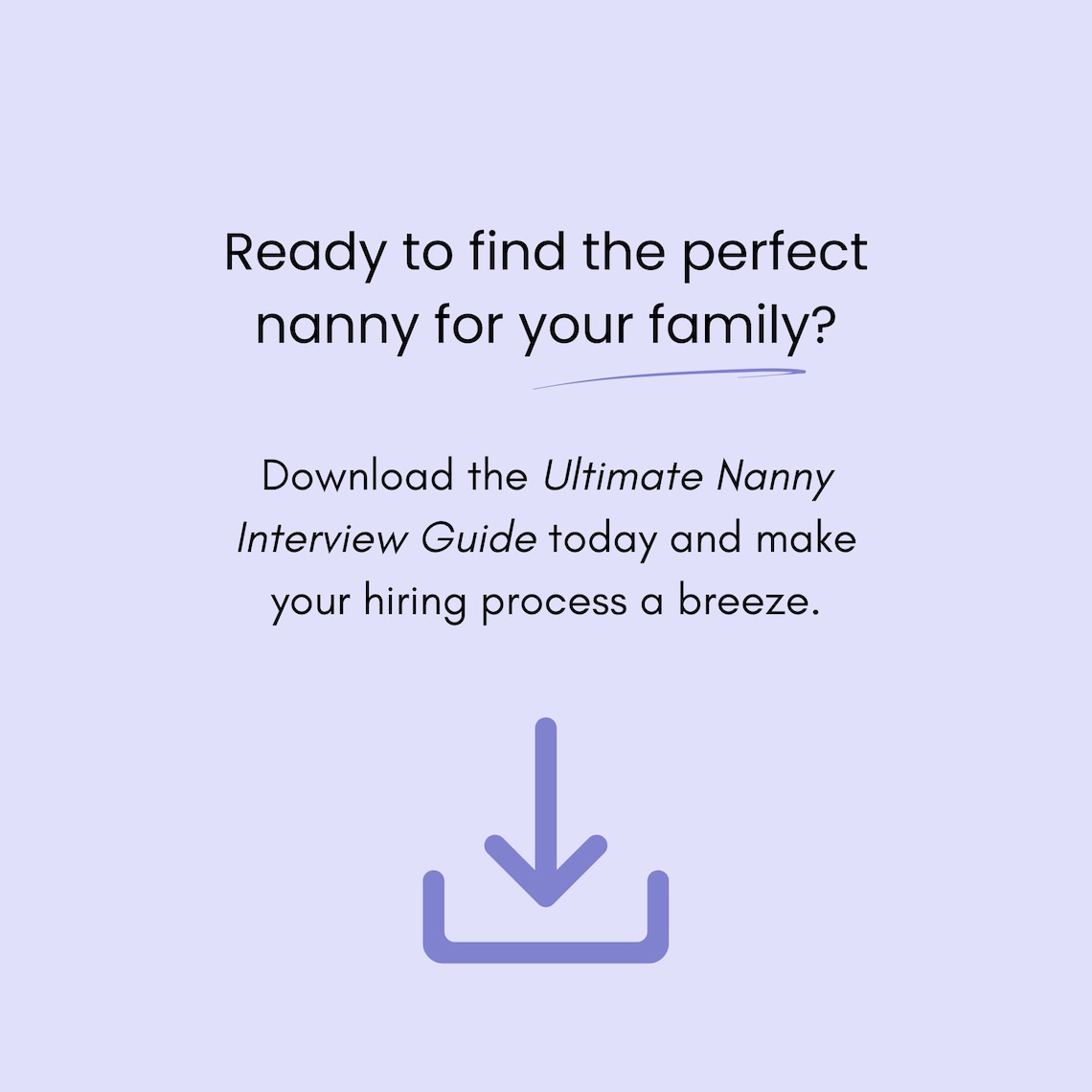 Printable Nanny Interview Guide Essential Questions to Ask When Hiring ...