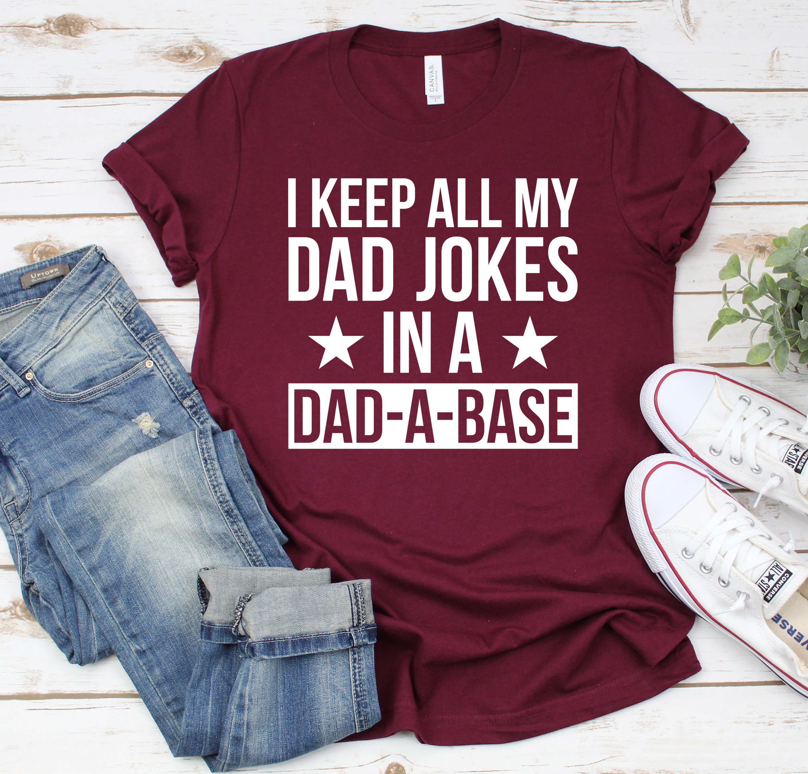 I keep All My Dad Jokes In A Dad A Base Shirt Funny Shirt | Etsy