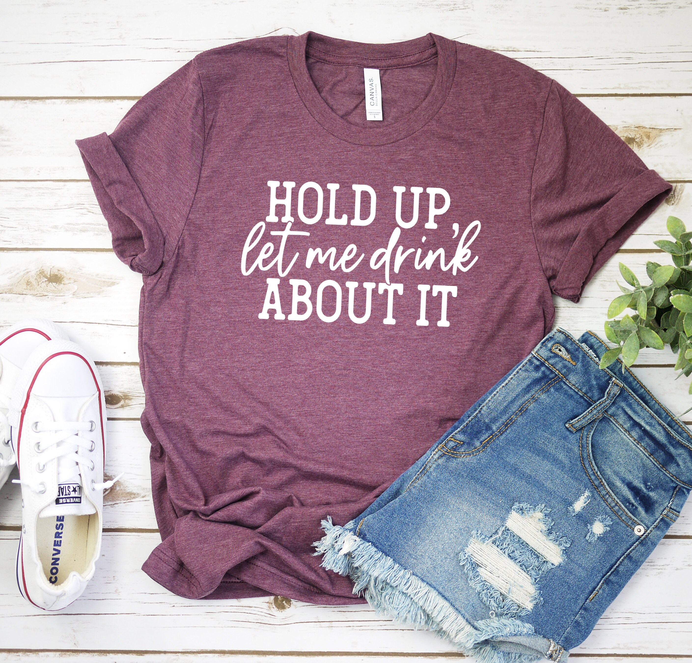 Hold up Let Me Drink About It Shirt Fun Fact Shirt Sarcastic | Etsy