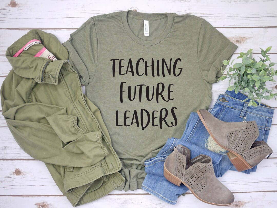 Teaching Future Leaders Shirt, Teacher Gift, Teacher Shirt, Elementary ...