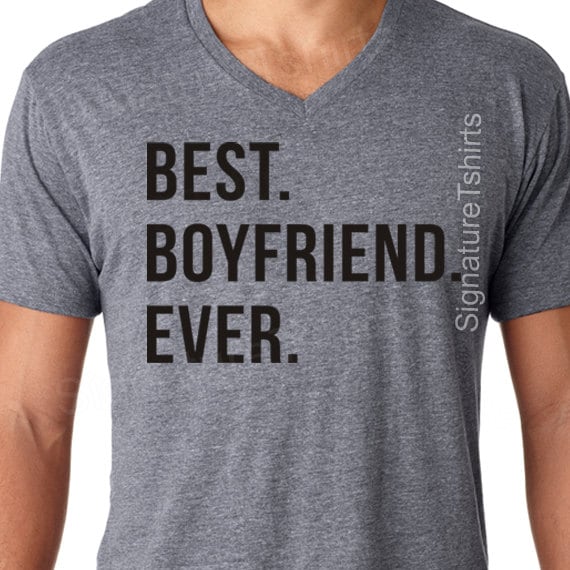 Boyfriend Shirt Boyfriend Gift Anniversary Gift Best Boyfriend | Etsy