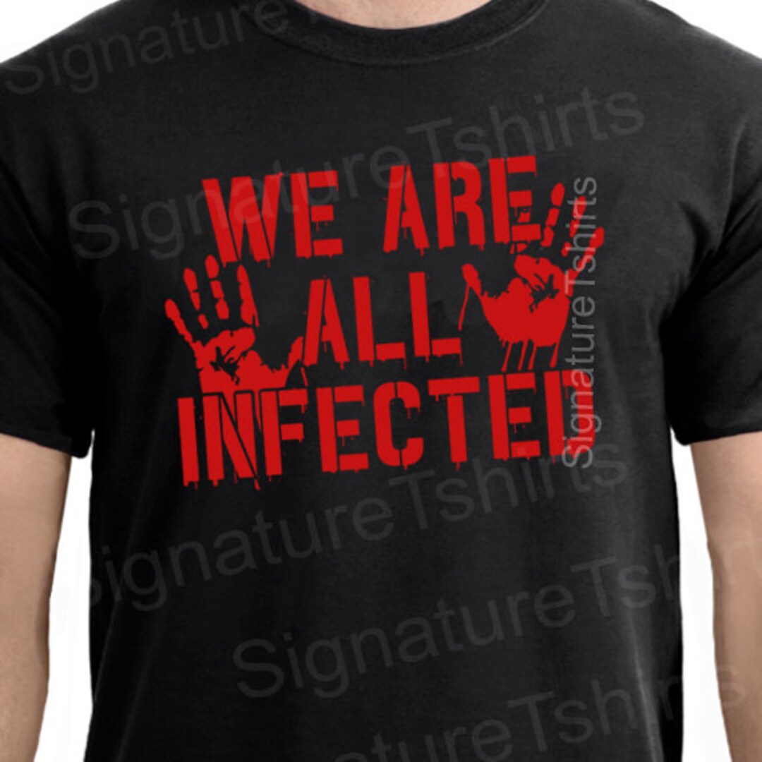 We Are All Infected Mens Halloween Costume Tshirt T Shirt - Etsy