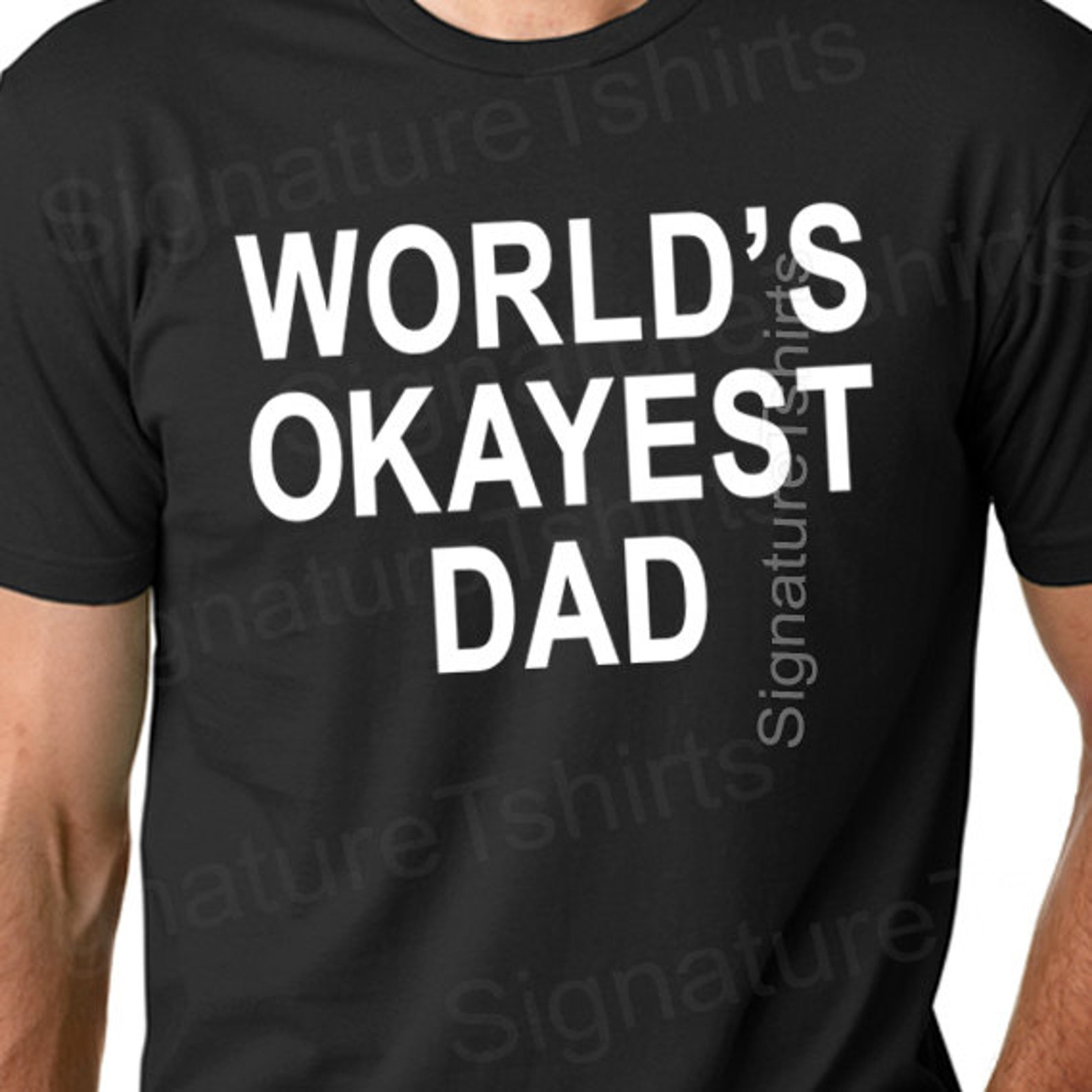 World's Okayest Dad Mens T-shirt Funny Humor T Shirt New - Etsy