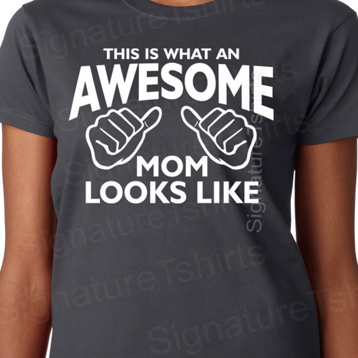 This Is What An Awesome Mom Looks Like Shirt T Shirt Tee Etsy