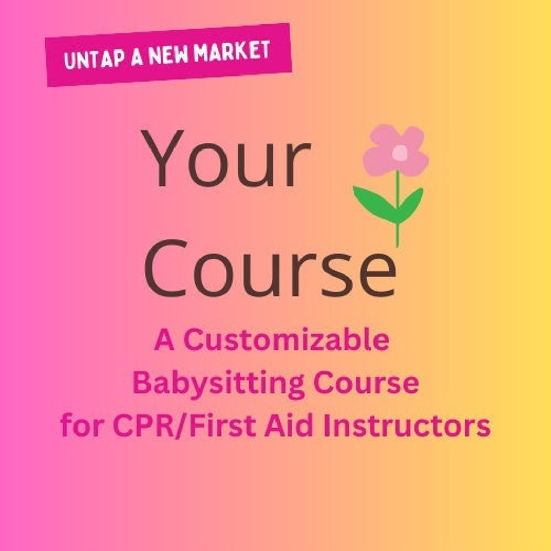 Your Course Babysitting Course Template Bundle - Etsy