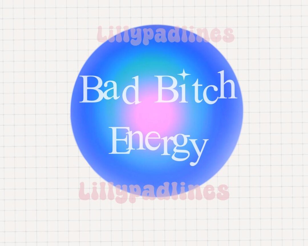 Bad Bitch Energy PNG SVG Digital Download Transfer Decal - Etsy